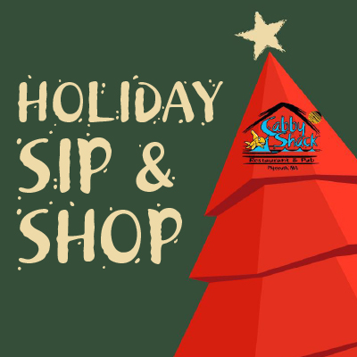 Holiday Sip & Shop - Cabby Shack